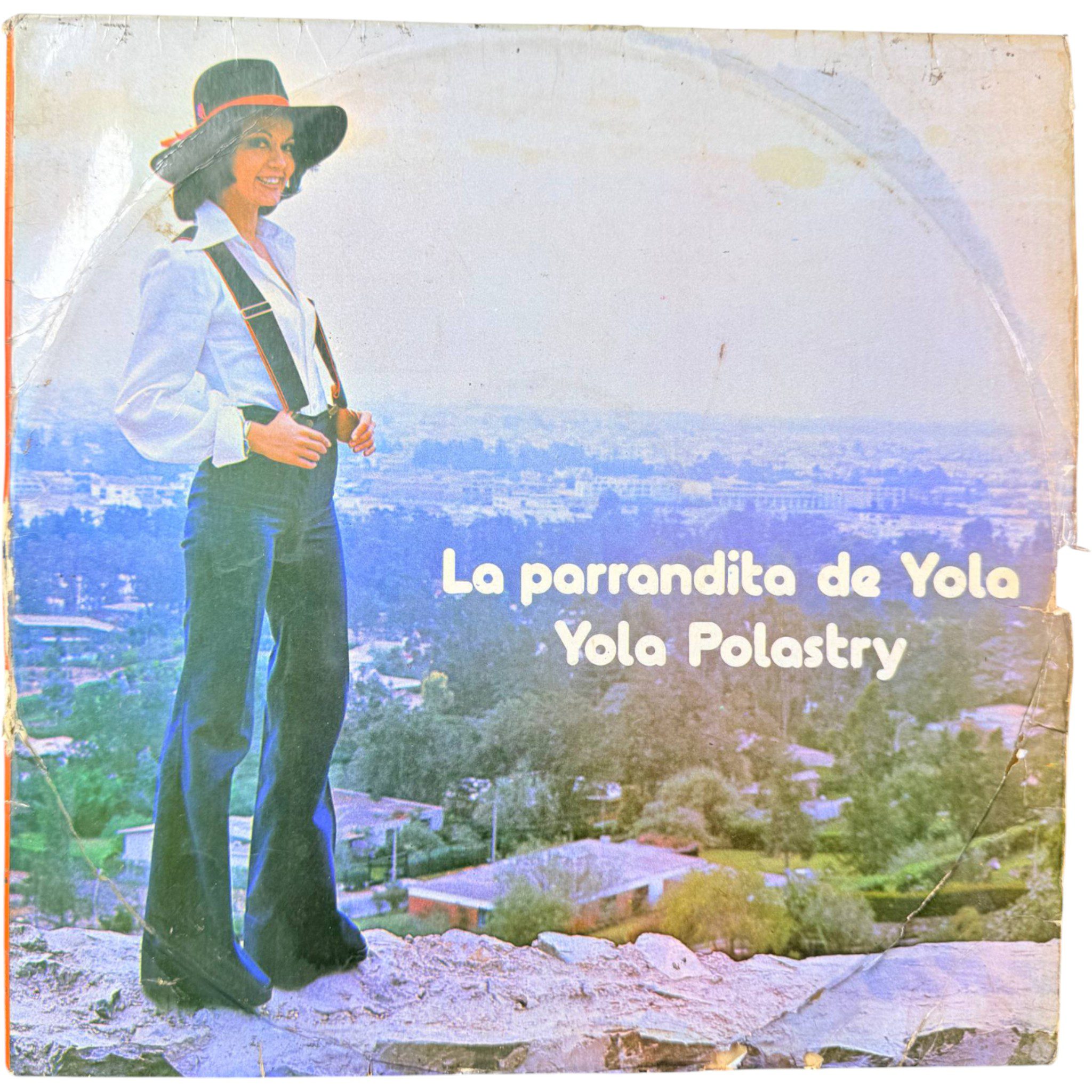 Yola Polastri – La Parrandita De Yola LP – La Vieja